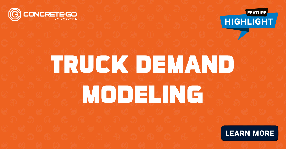 Feature Highlight: ConcreteGO's Truck Demand Modeling