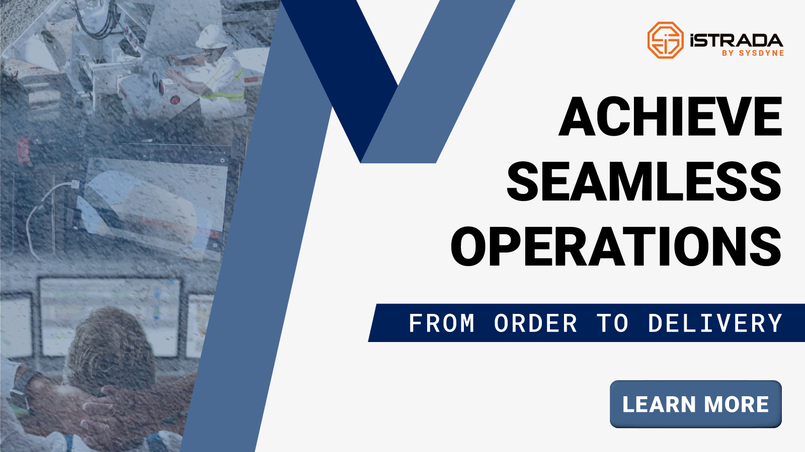 Achieve Seamless Operations from Order to Delivery with iStrada